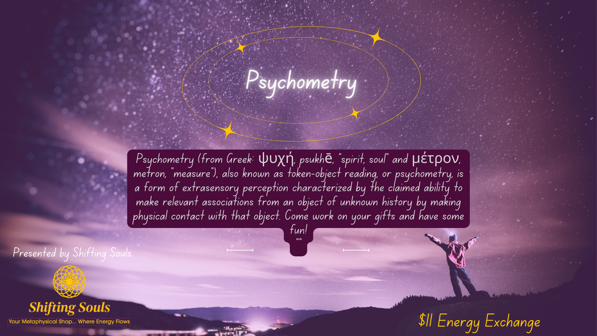Psychometry – Shifting Souls